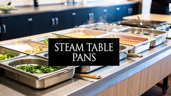 A Guide to Steam Table Pans Sizes and Materials – PrepTables.com